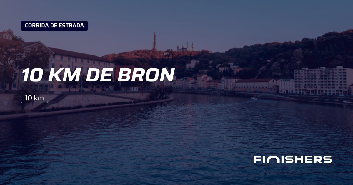 🏃 10 Km de Bron 2026 - Toda a informação sobre a corrida e o processo ...