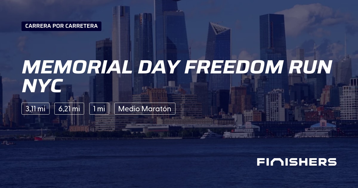 🏃 Memorial Day Freedom Run NYC 2027 - Toda la información sobre los ...