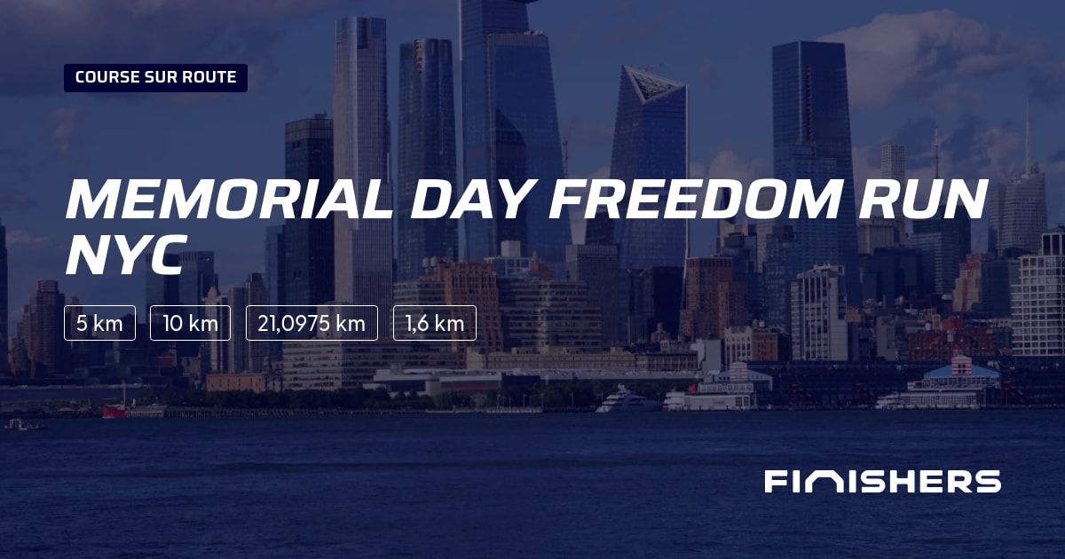 🏃 Memorial Day Freedom Run NYC 2026 - Parcours, inscriptions ...
