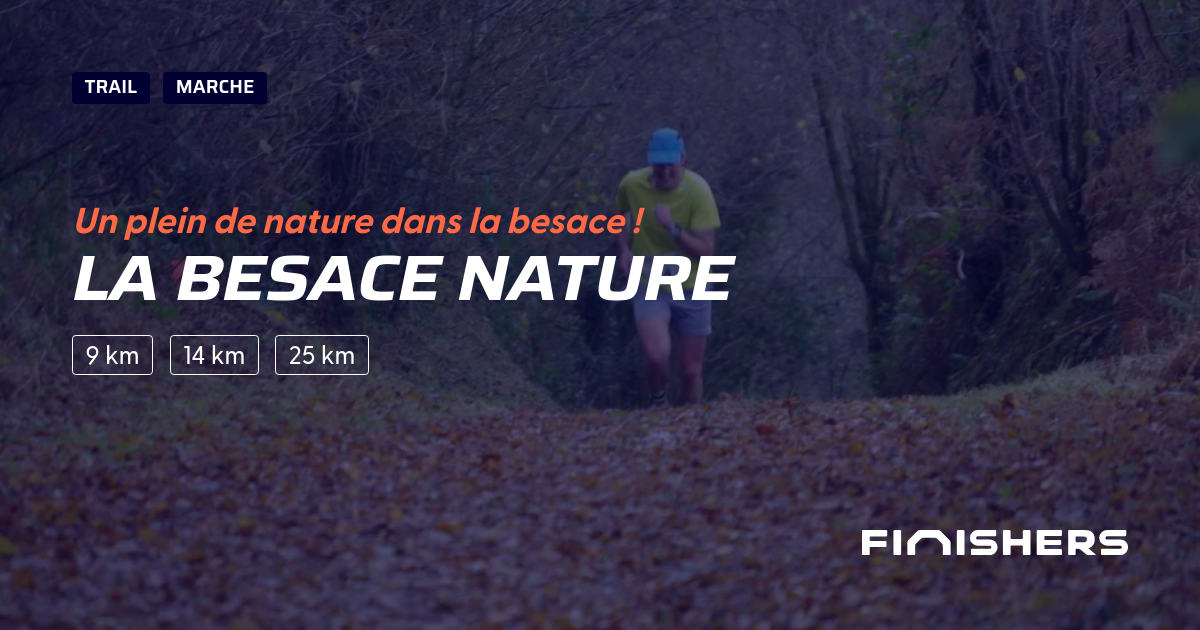🏃 La Besace Nature 2026 - Parcours, inscriptions & résultats | Finishers