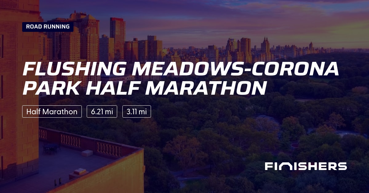 🏃 Flushing Meadows-Corona Park Half Marathon 2026 - All the information ...