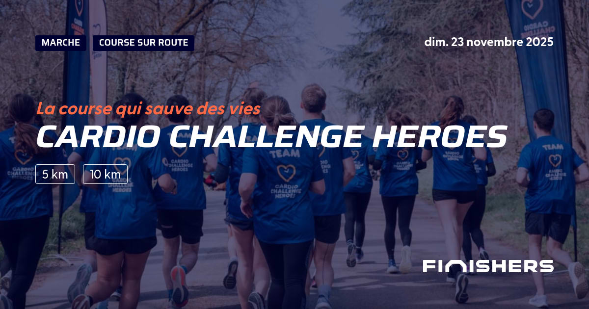 🏃 Cardio Challenge Heroes 2025 - Parcours, inscriptions & résultats ...