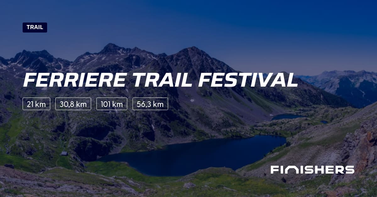 🏃 Ferriere Trail Festival 2026 - Toda la información sobre los ...