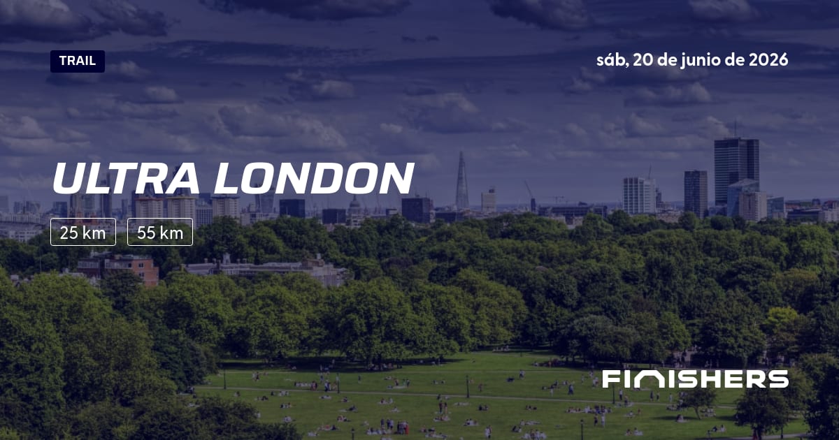 🏃 Ultra London 2026 - Toda la información sobre los recorridos ...