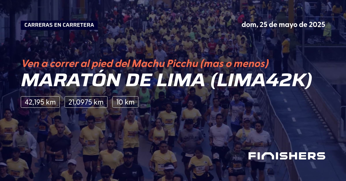 🏃 Maratón de Lima (Lima42K) 2025 - Toda la información sobre los ...