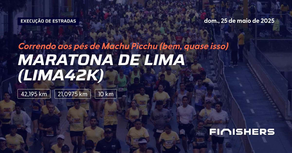 🏃 Maratona de Lima (Lima42K) 2025 - Toda a informação sobre a corrida e ...