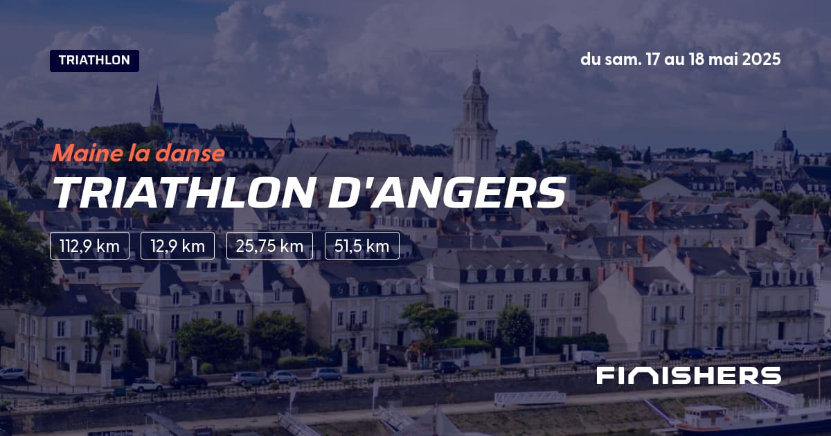 🏃 Triathlon d'Angers 2025 - Parcours, inscriptions & résultats | Finishers