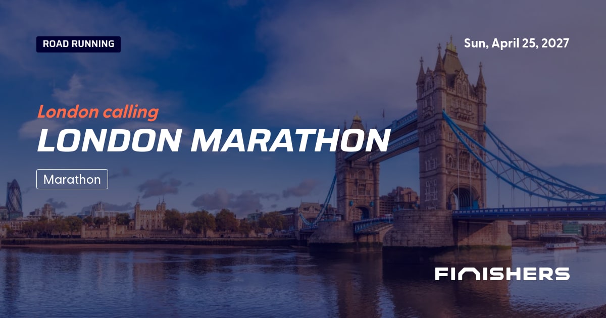 🏃 London Marathon 2027 - All the information about the race and ...