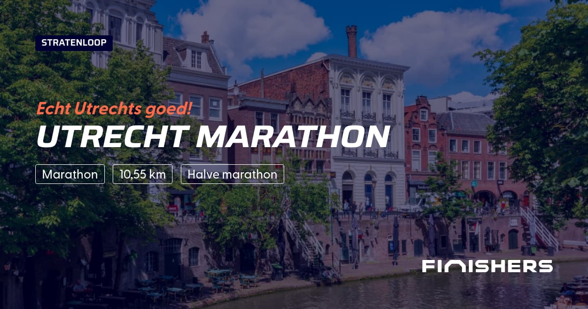 🏃 Utrecht Marathon 2027 - Alle informatie over de race en de ...
