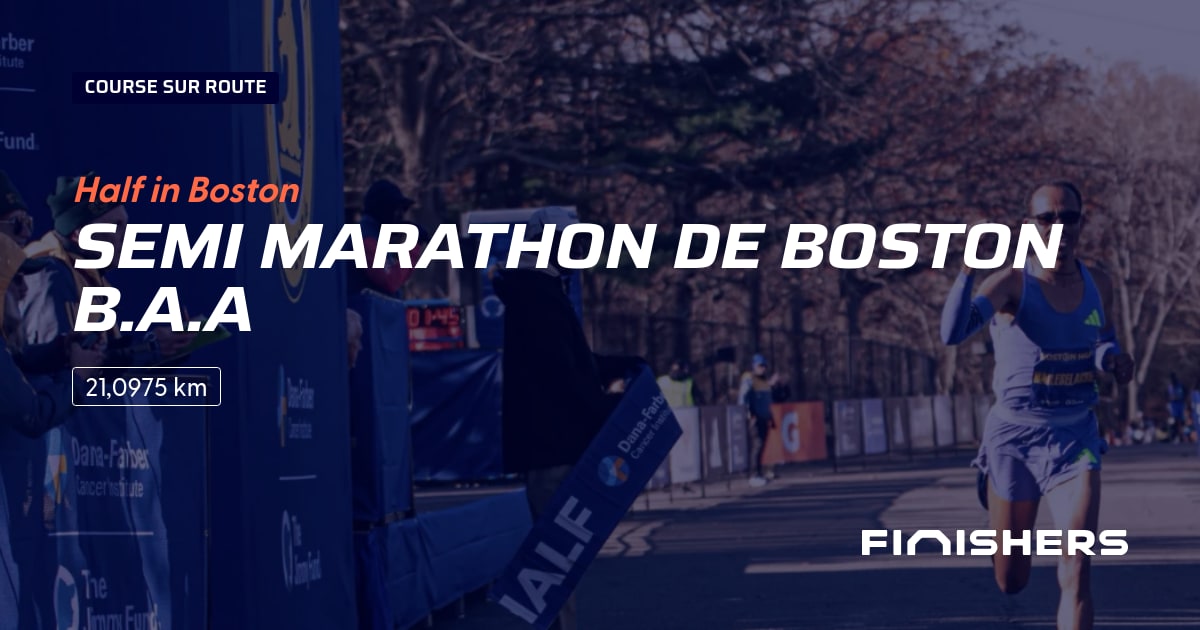 🏃 Semi Marathon de Boston B.A.A 2025 - Parcours, inscriptions ...