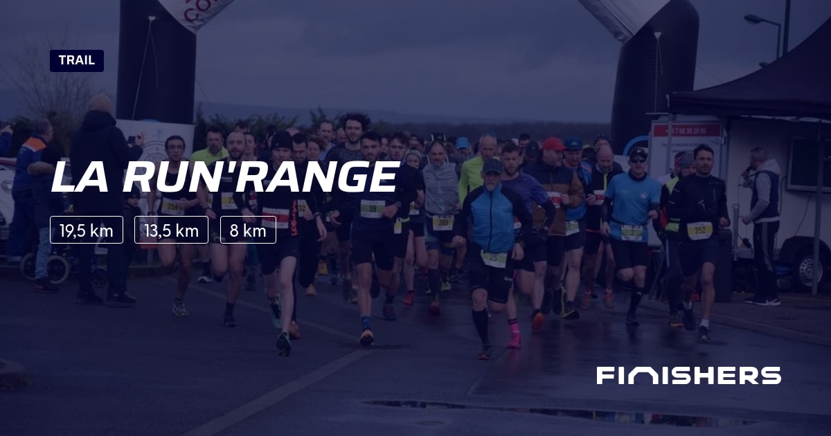 🏃 La RuN'Range 2026 - Parcours, inscriptions & résultats | Finishers