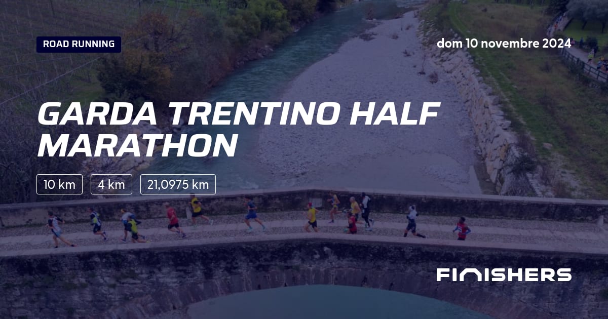 🏃 Garda Trentino Half Marathon 2024 - Tutte le informazioni sulle ...