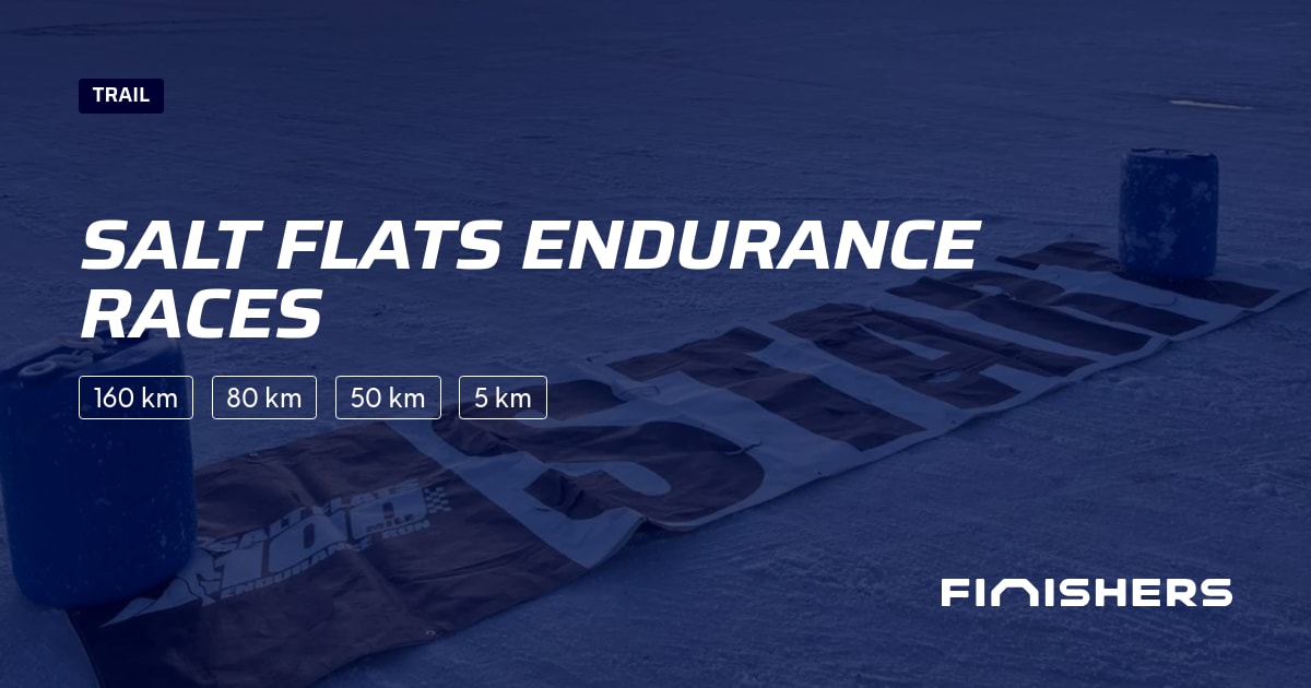 🏃 Salt Flats Endurance Races 2026 - All the information about the race ...