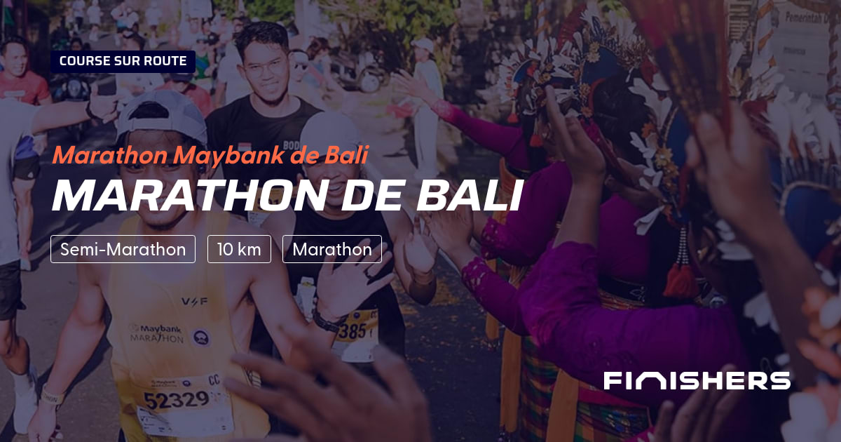 🏃 Marathon de Bali 2026 - Parcours, inscriptions & résultats | Finishers
