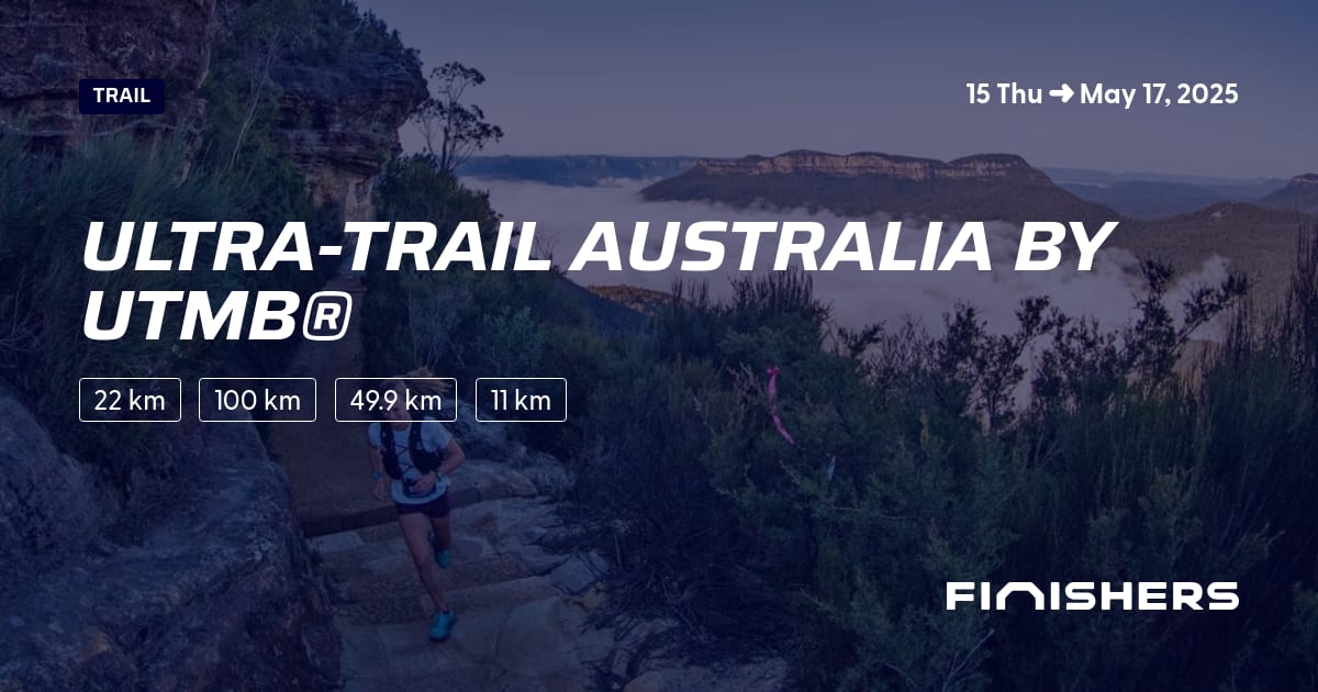 🏃 Ultra-Trail Australia by UTMB® 2025 - All the information about the ...