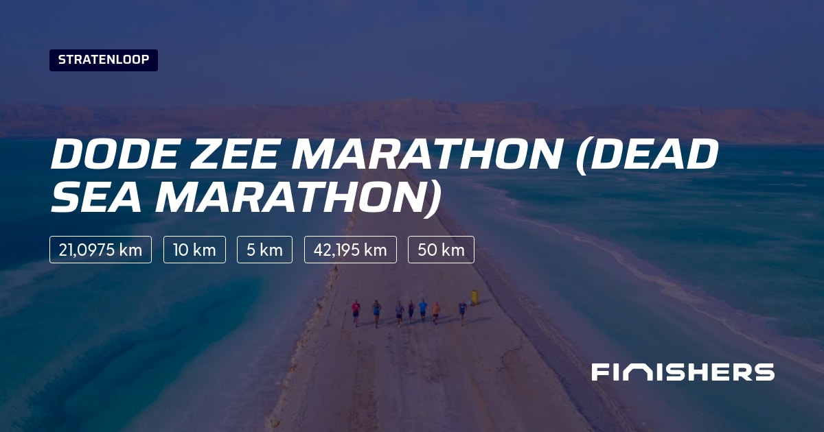 🏃 Dode Zee Marathon (Dead Sea Marathon) 2026 - Alle informatie over de ...