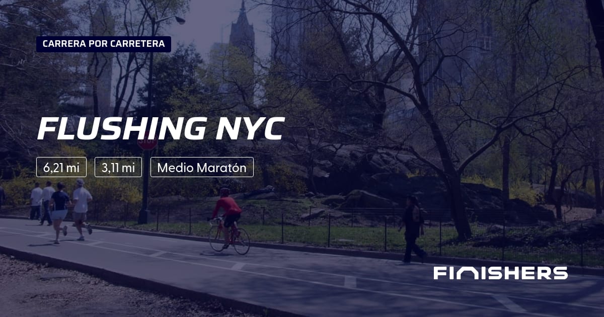 🏃 Flushing NYC 2026 - Toda la información sobre los recorridos ...