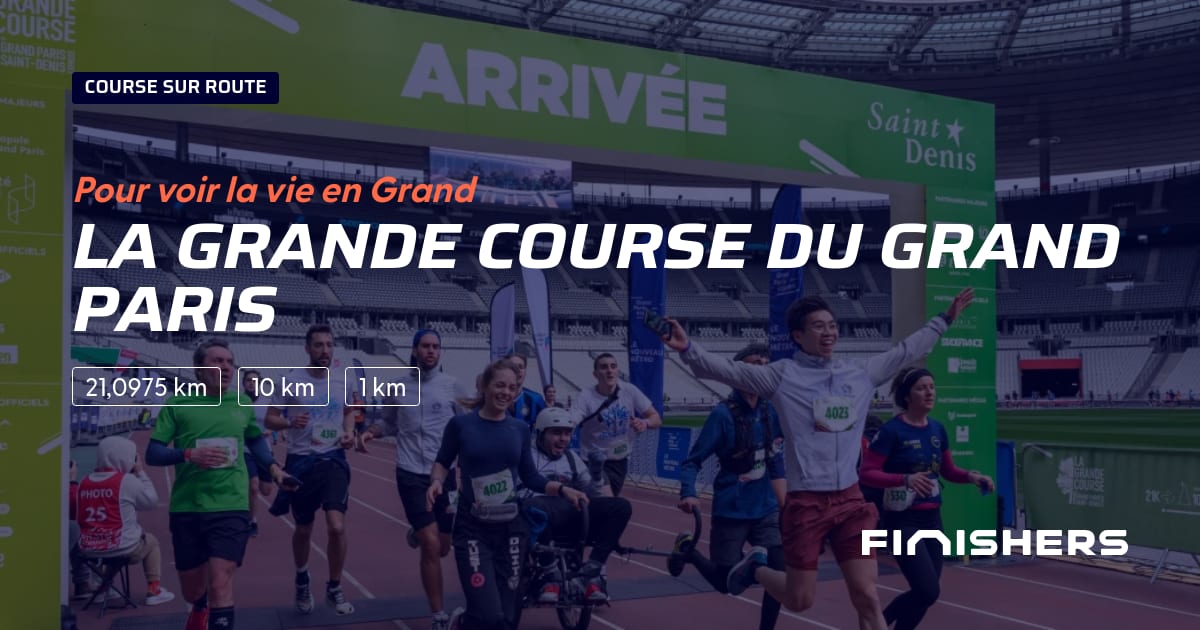 🏃 La Grande Course du Grand Paris 2025 - Parcours, inscriptions ...