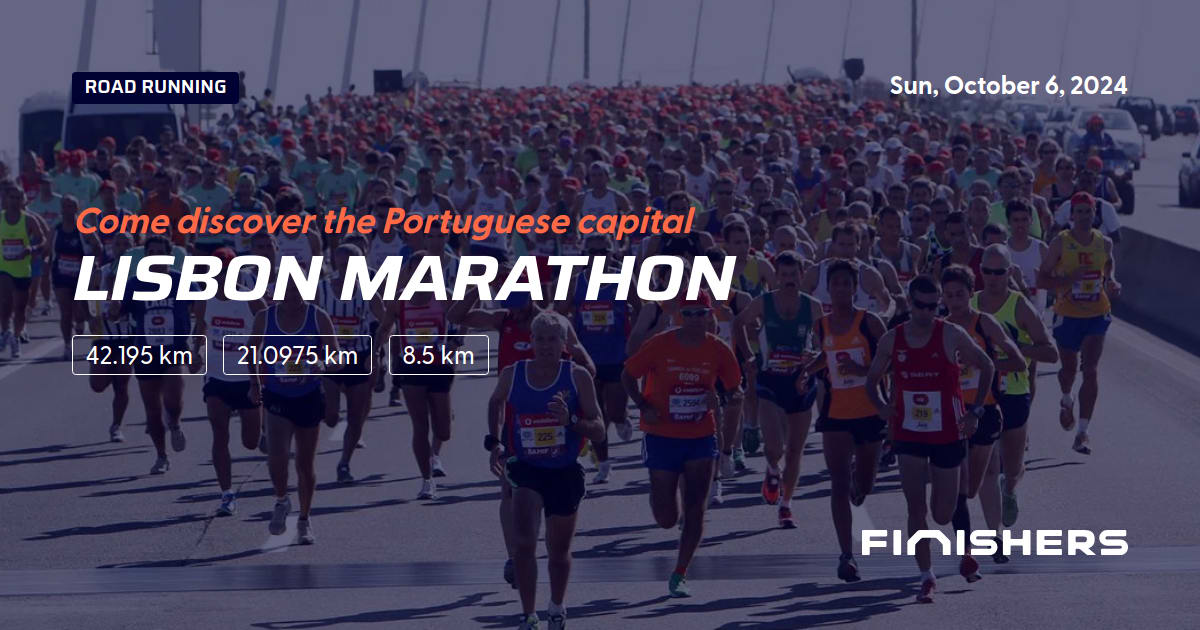 🏃 Lisbon Marathon 2024 - All the information about the race and registration process | Finishers