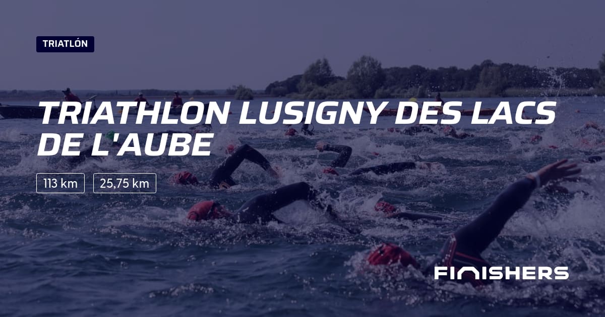 🏃 Triathlon Lusigny des lacs de l'Aube 2025 - Toda la información sobre ...
