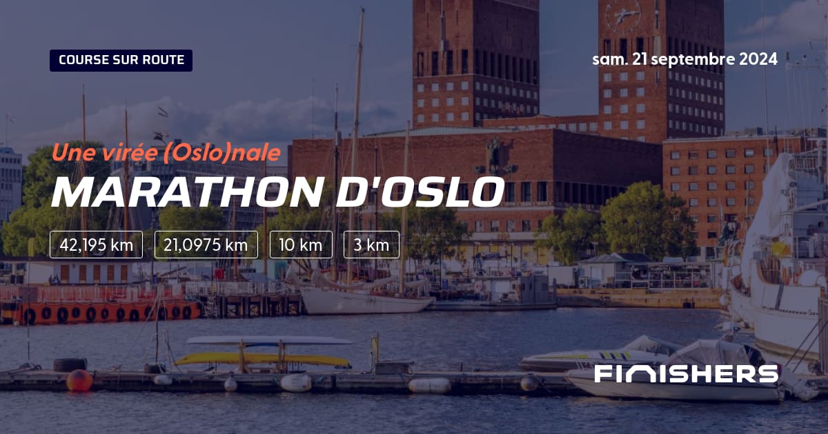 🏃 Marathon d'Oslo 2024 - Parcours, inscriptions & résultats | Finishers