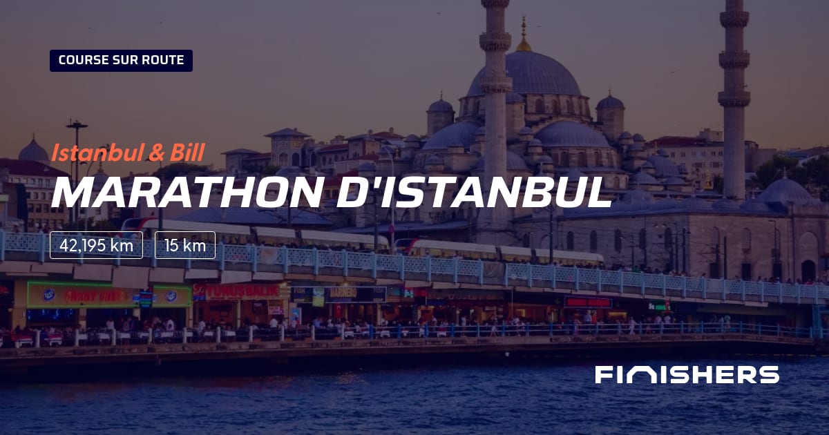 🏃 Marathon d'Istanbul 2023 - Parcours, inscriptions & résultats | Finishers
