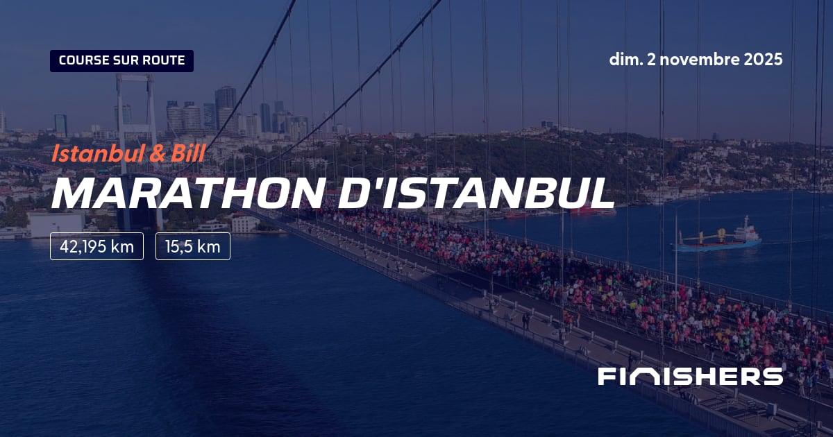 🏃 Marathon d'Istanbul 2025 - Parcours, inscriptions & résultats | Finishers