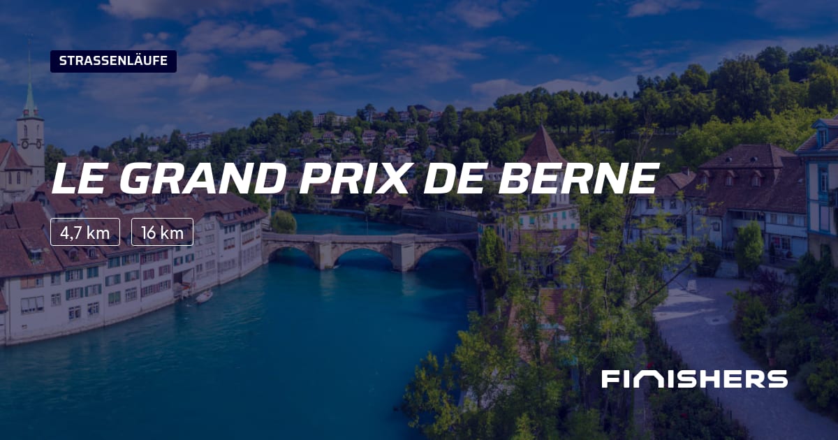 🏃 Le Grand Prix de Berne 2027 - Alle Strecken-, Ergebnis- und ...