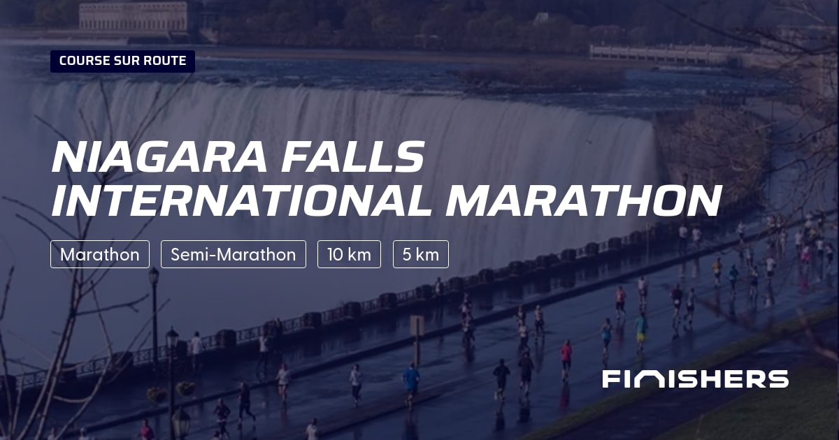 🏃 Niagara Falls International Marathon 2026 - Parcours, inscriptions ...