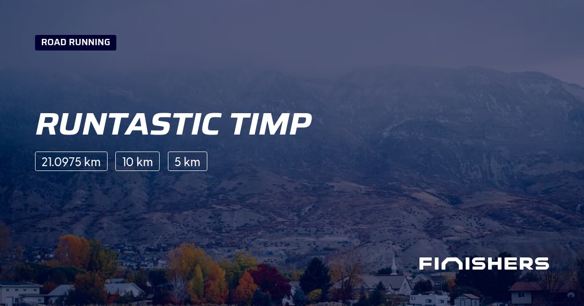 🏃 Runtastic TIMP 2026 - All the information about the race and ...