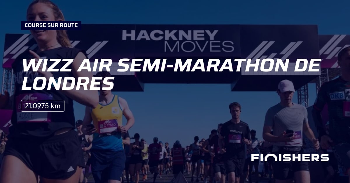🏃 Wizz Air Semi-Marathon de Londres 2026 - Parcours, inscriptions ...