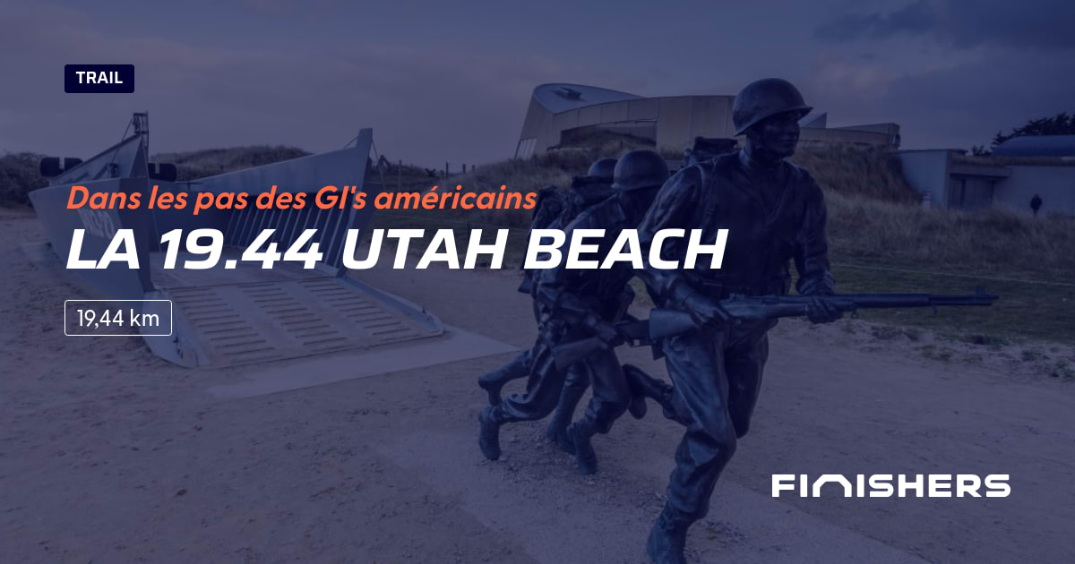 🏃 La 19.44 Utah Beach 2023 - Parcours, inscriptions & résultats | Finishers