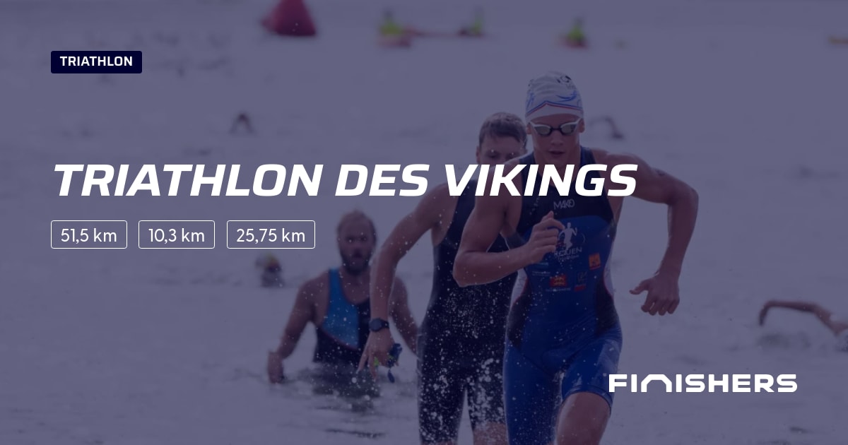 🏃 Triathlon des Vikings 2026 - Parcours, inscriptions & résultats ...