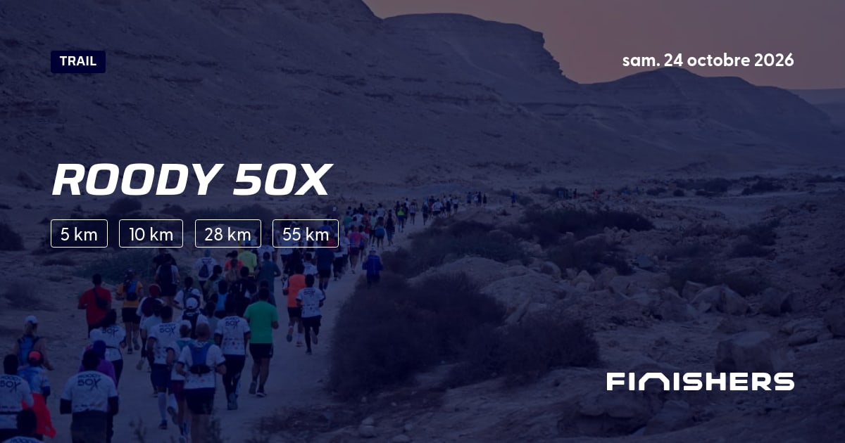 🏃 ROODY 50X 2026 - Parcours, inscriptions & résultats | Finishers