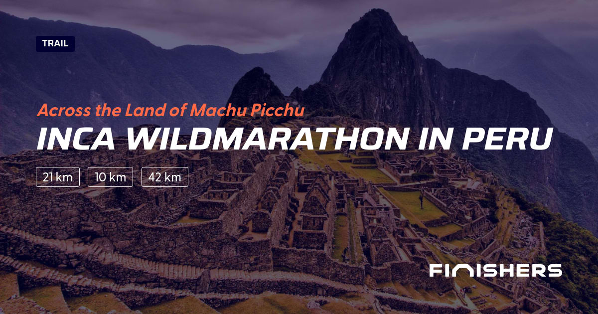 🏃 Inca Wildmarathon in Peru 2026 - All the information about the race ...