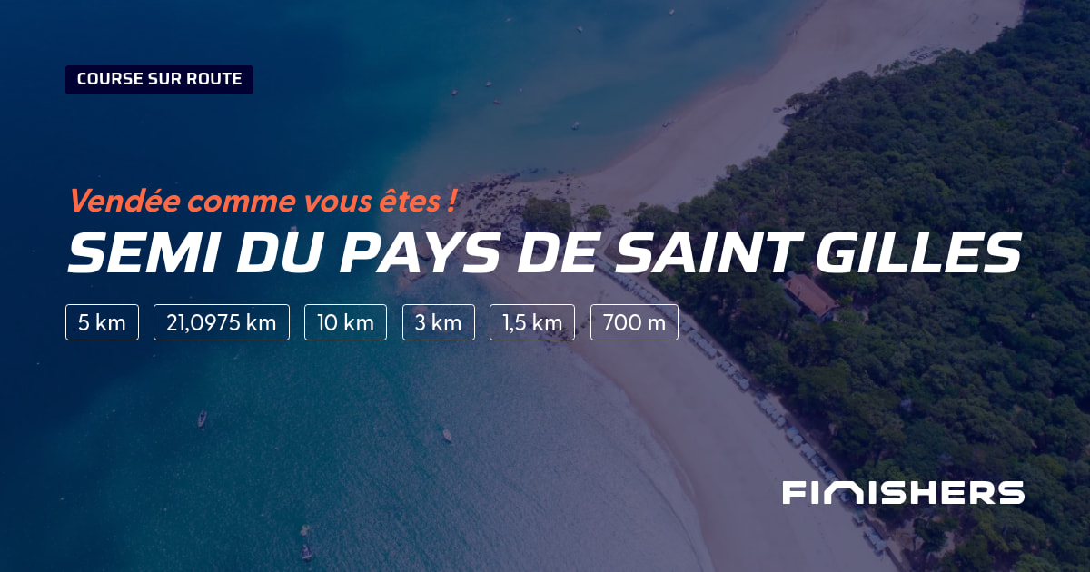 🏃 Semi du Pays de Saint Gilles 2025 - Parcours, inscriptions & résultats | Finishers