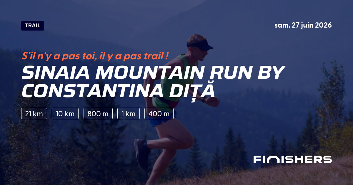 🏃 Sinaia Mountain Run by Constantina Diță 2026 - Parcours, inscriptions ...