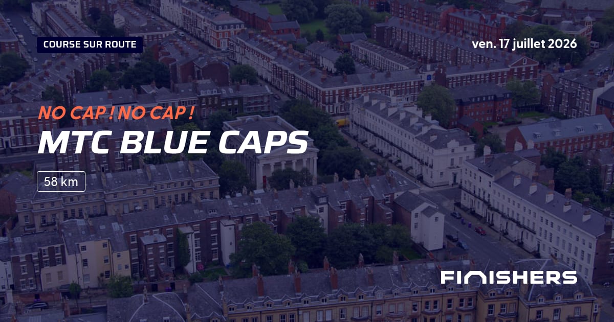 🏃 MTC Blue Caps 2026 - Parcours, inscriptions & résultats | Finishers