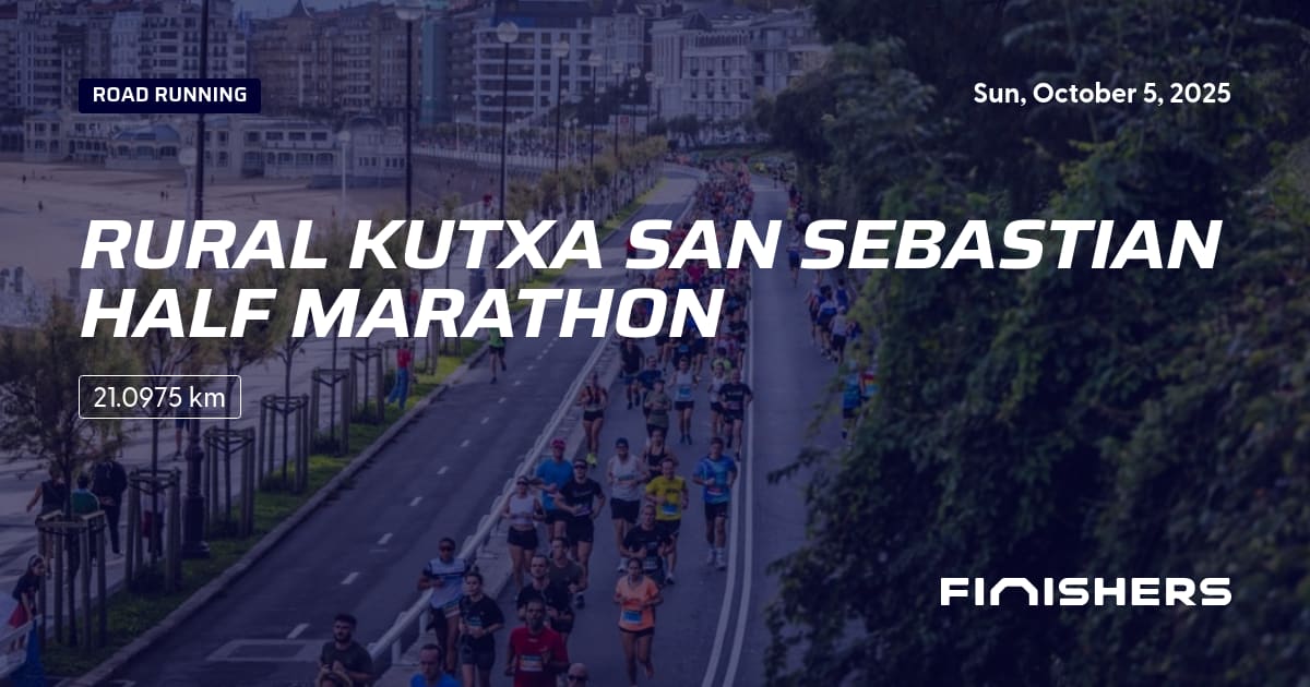 🏃 Rural Kutxa San Sebastian Half Marathon 2025 - All the information ...
