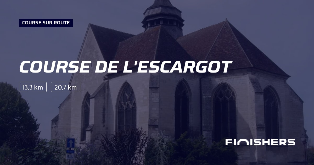 🏃 Course de l'Escargot 2026 - Parcours, inscriptions & résultats ...