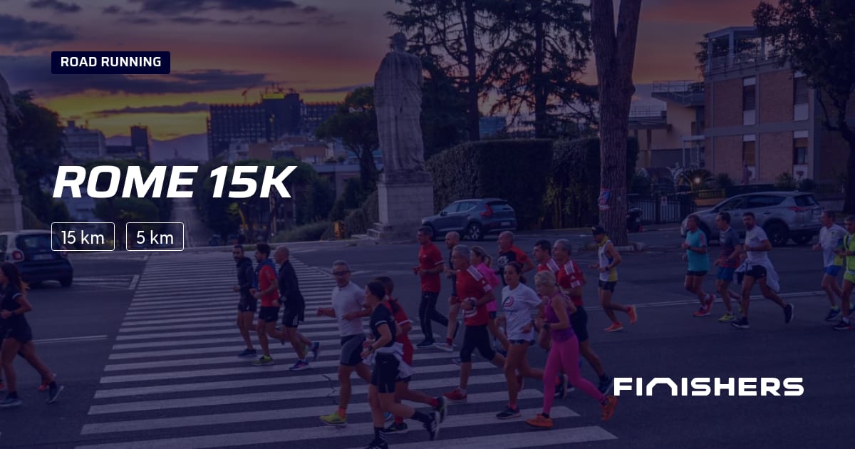 🏃 Rome 15K 2025 - Tutte le informazioni sulle percorsi e sulla ...