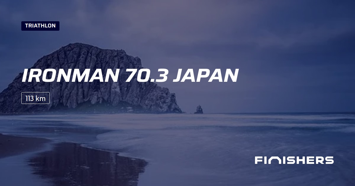 🏃 Ironman 70.3 Japan 2026 - All the information about the race and ...