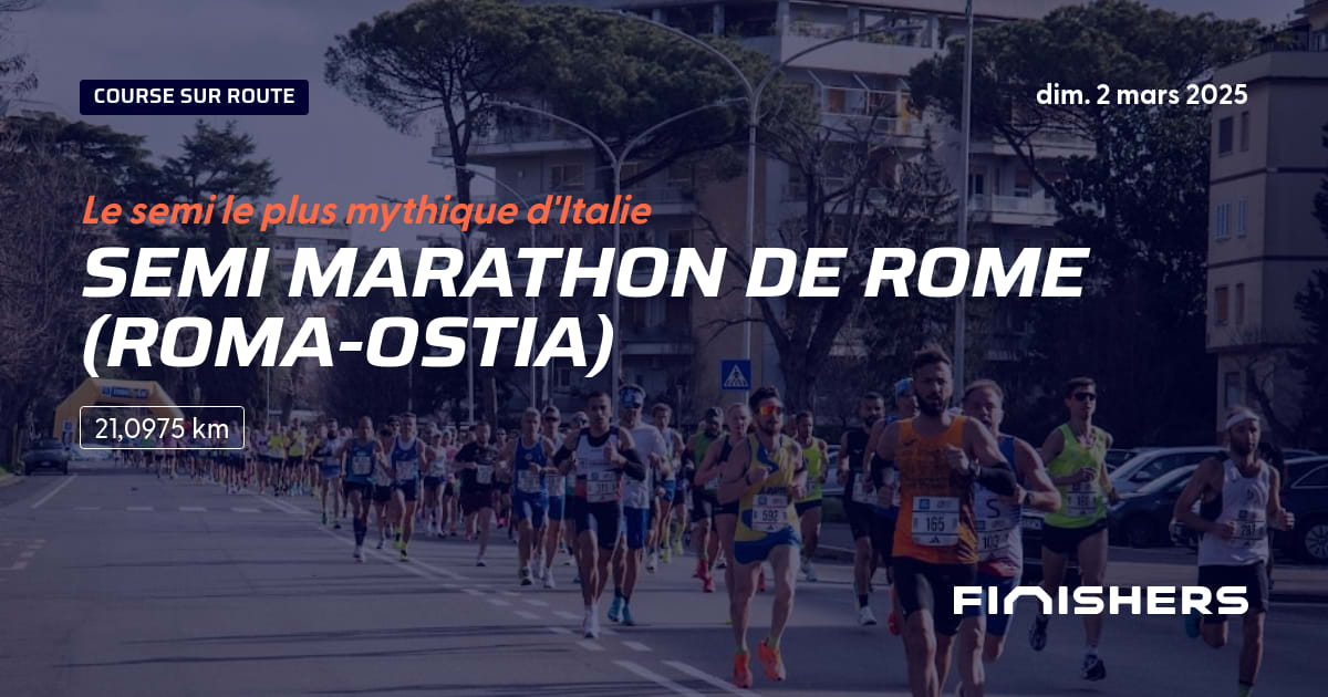 🏃 Semi Marathon de Rome (Roma-Ostia) 2025 - Parcours, inscriptions ...