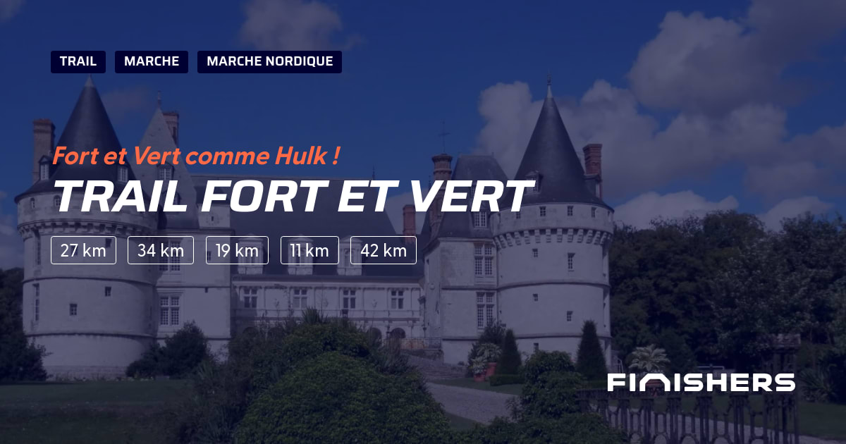 🏃 Trail Fort et Vert 2026 - Parcours, inscriptions & résultats | Finishers