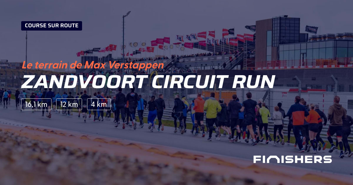 🏃 Zandvoort Circuit Run 2026 - Parcours, inscriptions & résultats ...