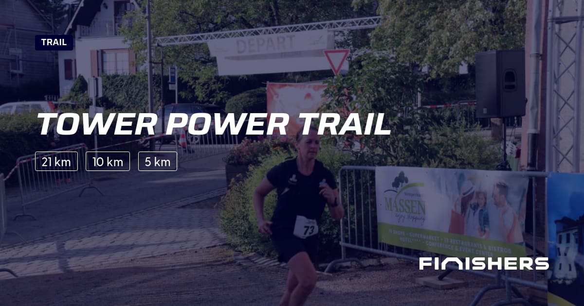 🏃 Tower Power Trail 2026 - Parcours, inscriptions & résultats | Finishers