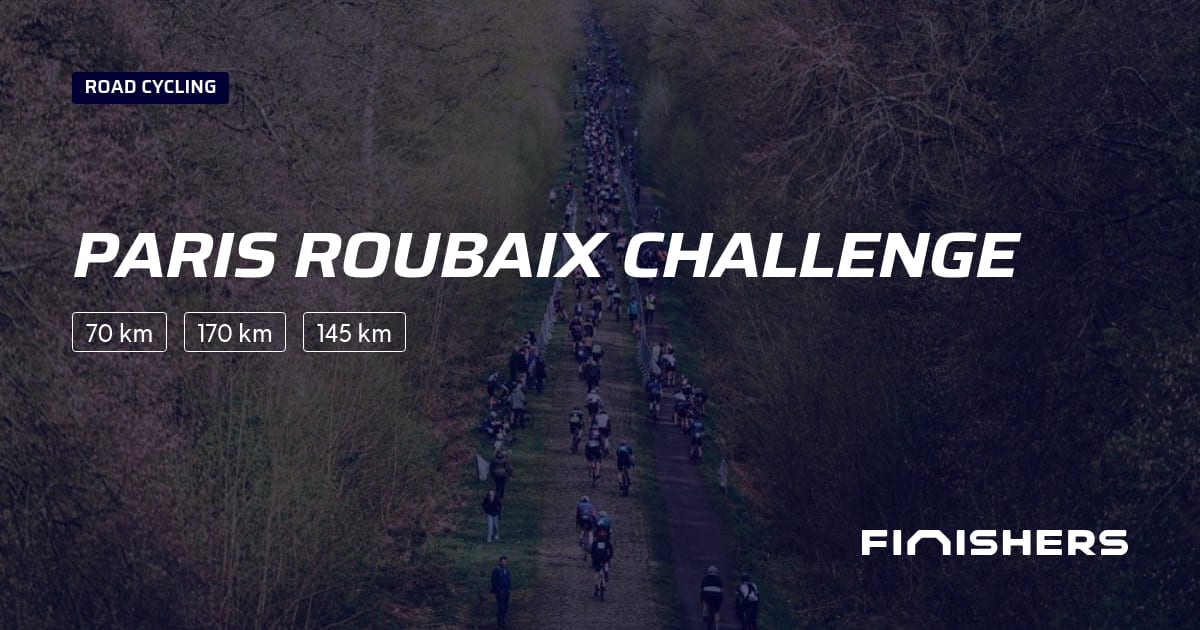 🏃 Paris Roubaix Challenge 2026 - All the information about the race and ...