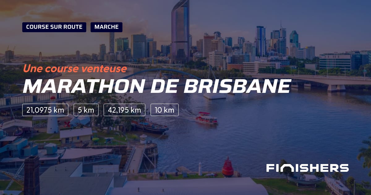 🏃 Marathon de Brisbane 2026 - Parcours, inscriptions & résultats ...