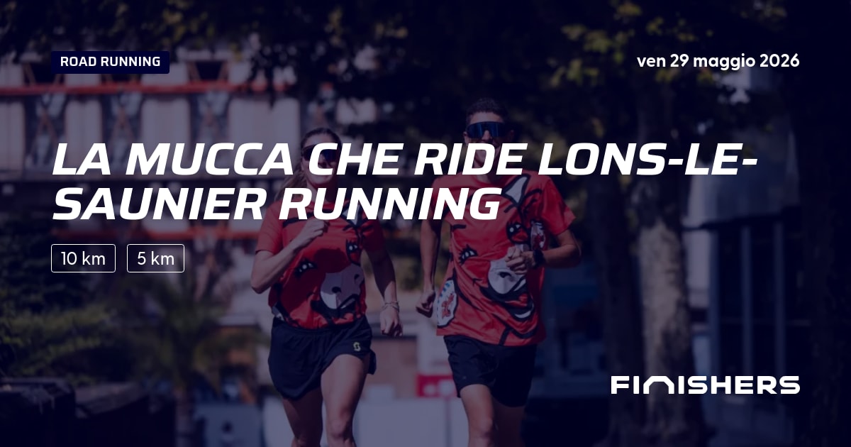 🏃 La Mucca Che Ride Lons-le-Saunier Running 2026 - Tutte le ...