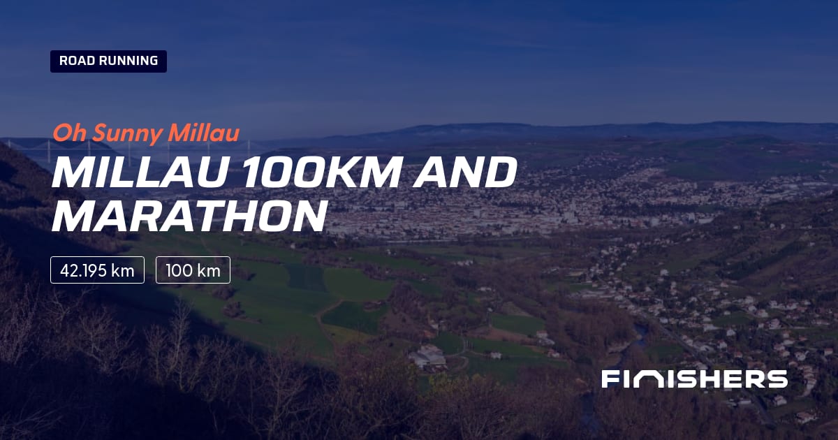 🏃 Millau 100km and Marathon 2025 - All the information about the race ...